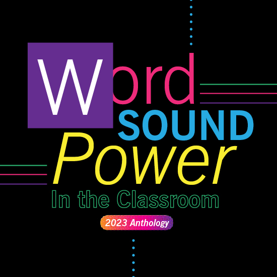 BAM | Word.Sound.Power in the Classroom